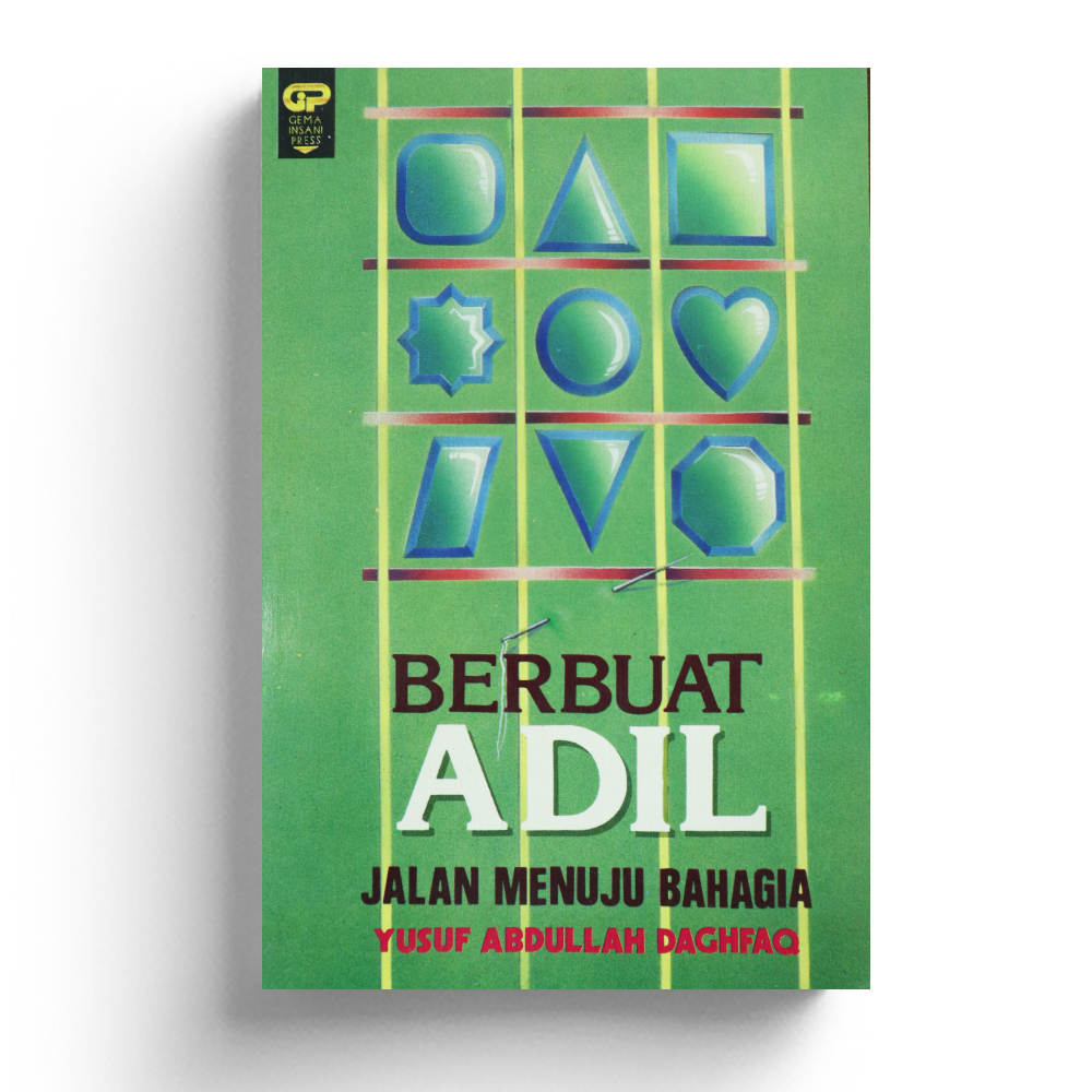 Berbuat Adil Jalan Menuju Bahagia - Sahabat Gema Insani (SGI Connect)